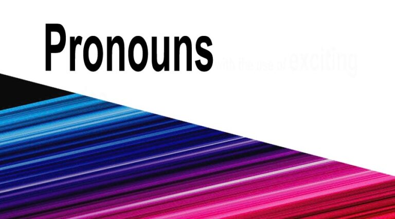 Identifying Pronouns with the Use of Exciting Stories