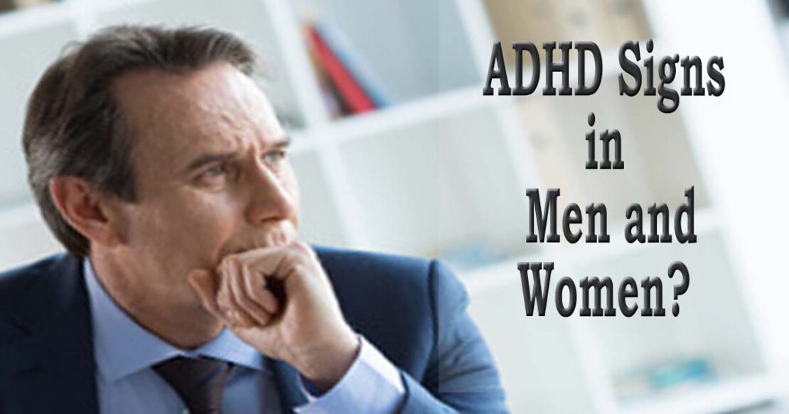 Are You Recognizing ADHD in Women and Men?