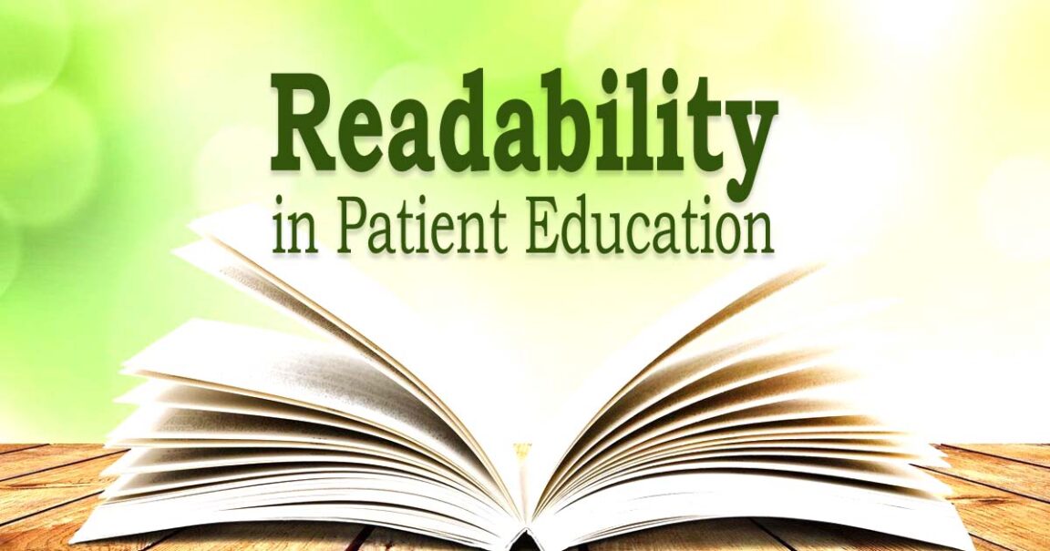 Readability of Patient Education Materials | Explore it Now